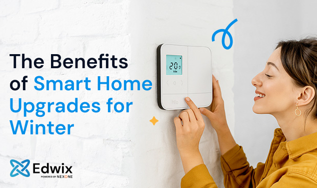 Smart Home Upgrades for Winter | Edwix